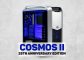 COSMOS II 25th Anniversary Edition Review - An Enthusiast's Dream